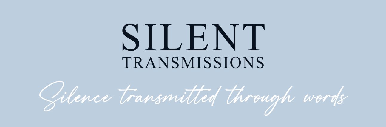 A Love Letter From Trauma (Silent Transmissions: Issue #3) - Kyle Hoobin